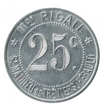 25 Centimes Jeton Remboursable Maison Rigal - Saint-Mathieu-de-Tréviers